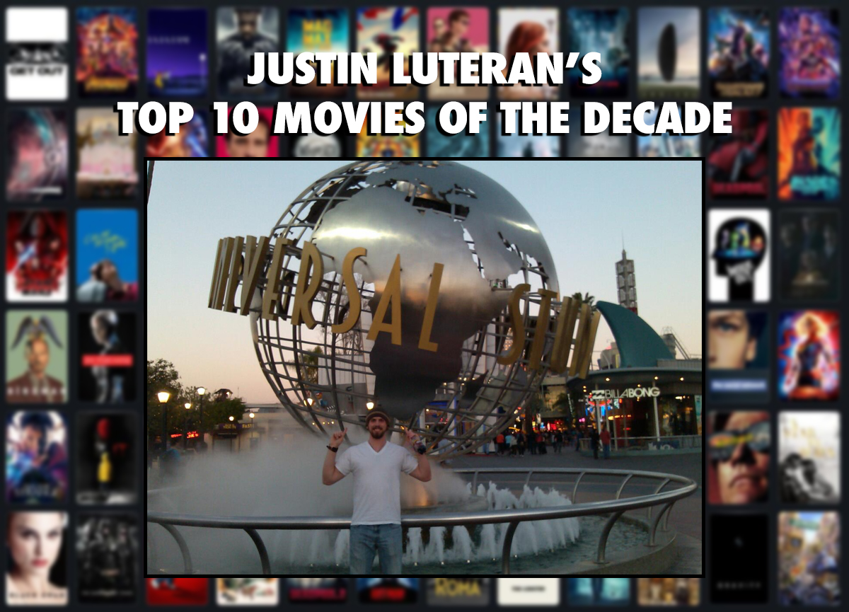 Top 10 Movies of the Decade